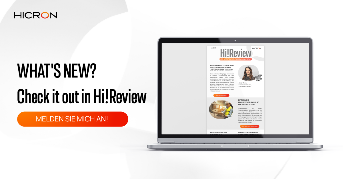 Hicron-Newsletter: Registrieren Sie sich für Hi!Review!
